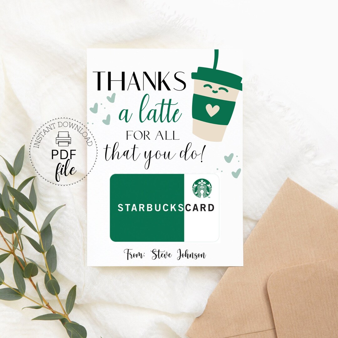 Coffee Gift Card Holder Template | Printable Thanks a Latte for All ...