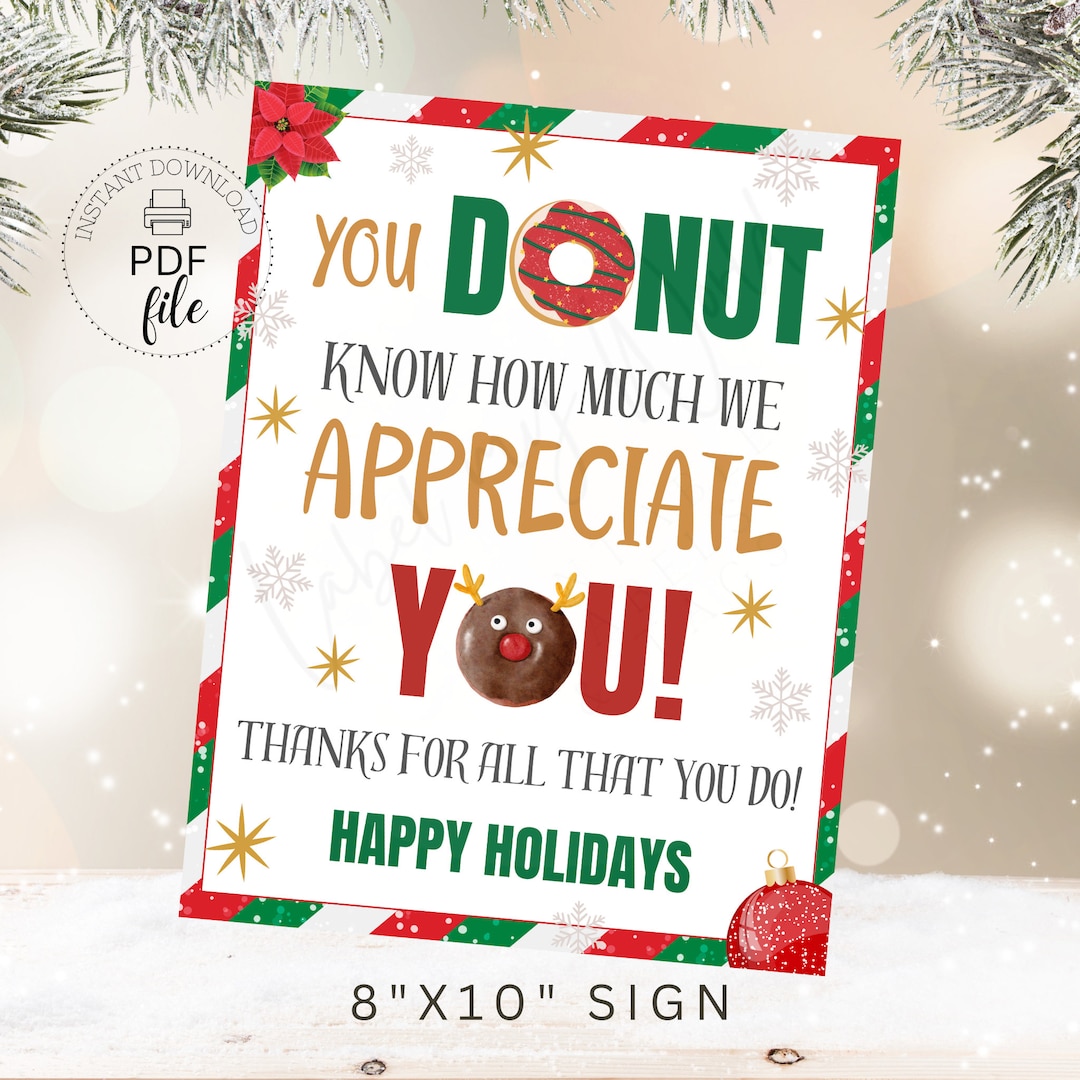 Printable Christmas Donut Sign | Holiday Party You Donut Know How Much ...