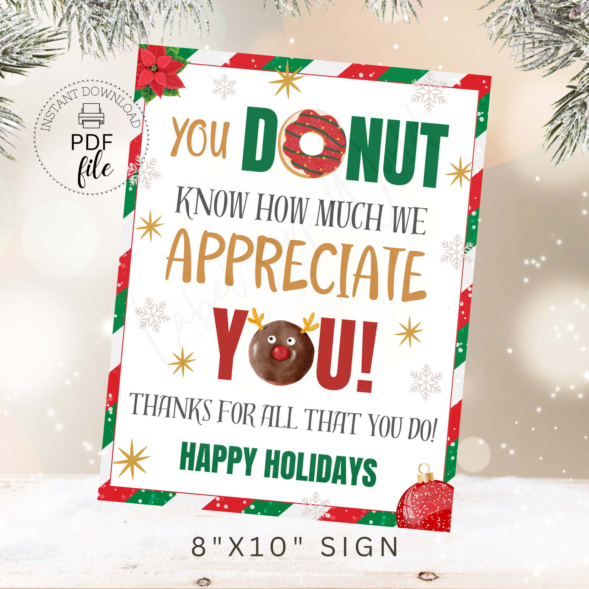 Printable Christmas Donut Sign Holiday Party You Donut Know How Much We ...