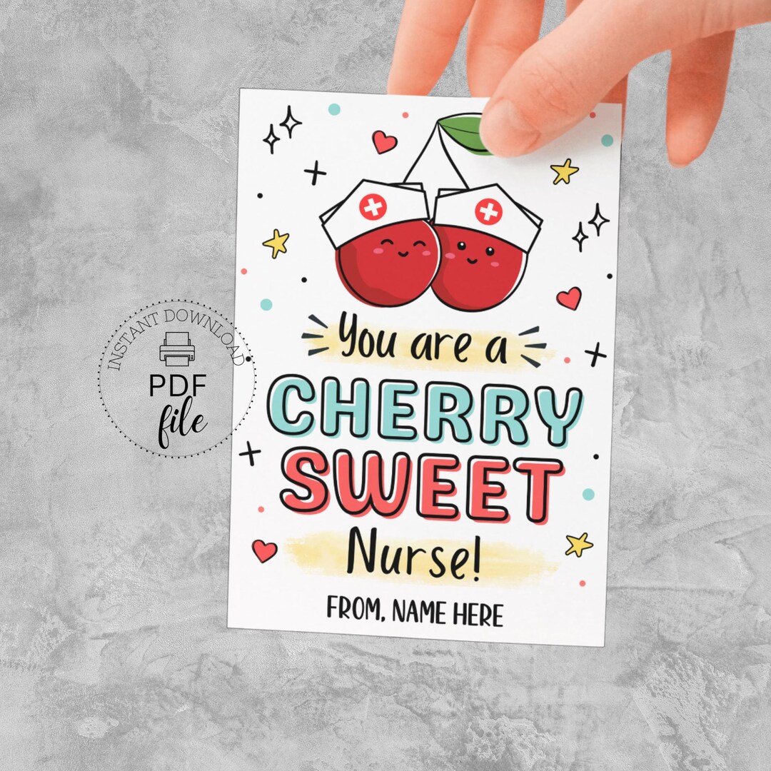 Printable Nurses Appreciation Week Fruit Gift Tag, Cherry Sweet Nurse ...