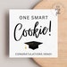Printable One Smart Cookie Congratulations Grad Gift Tag, Graduation ...