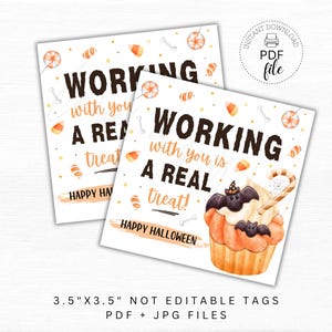 Printable Halloween Appreciation Treat Tag, Working With You is a Real ...