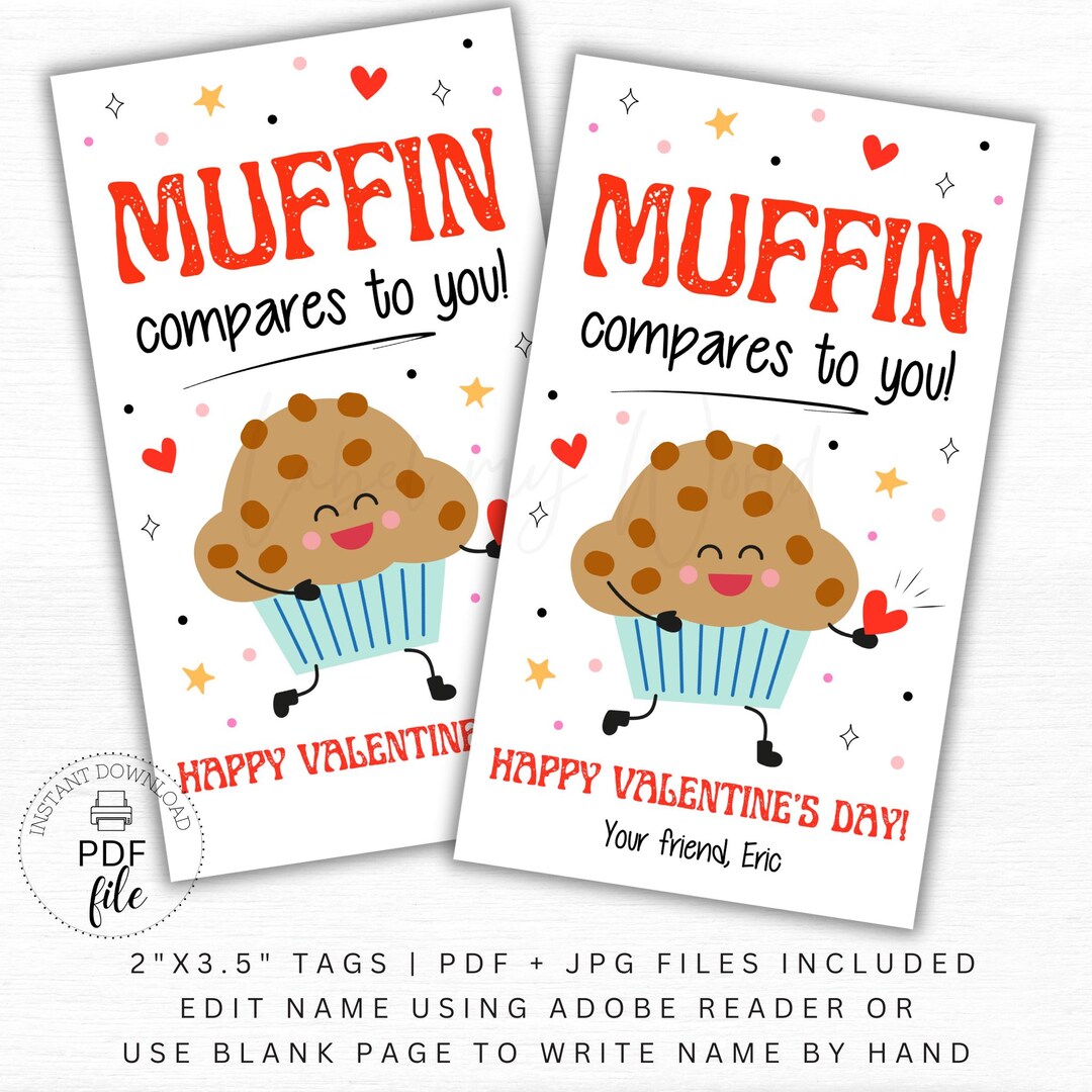Printable Muffin Compares to You Gift Tag, Personalized Happy ...