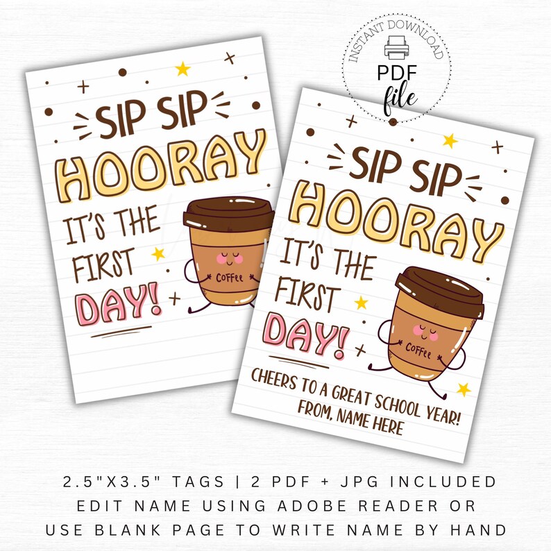 Coffee Teacher Back to School Printable Treat Tag, Sip Sip Hooray It's ...