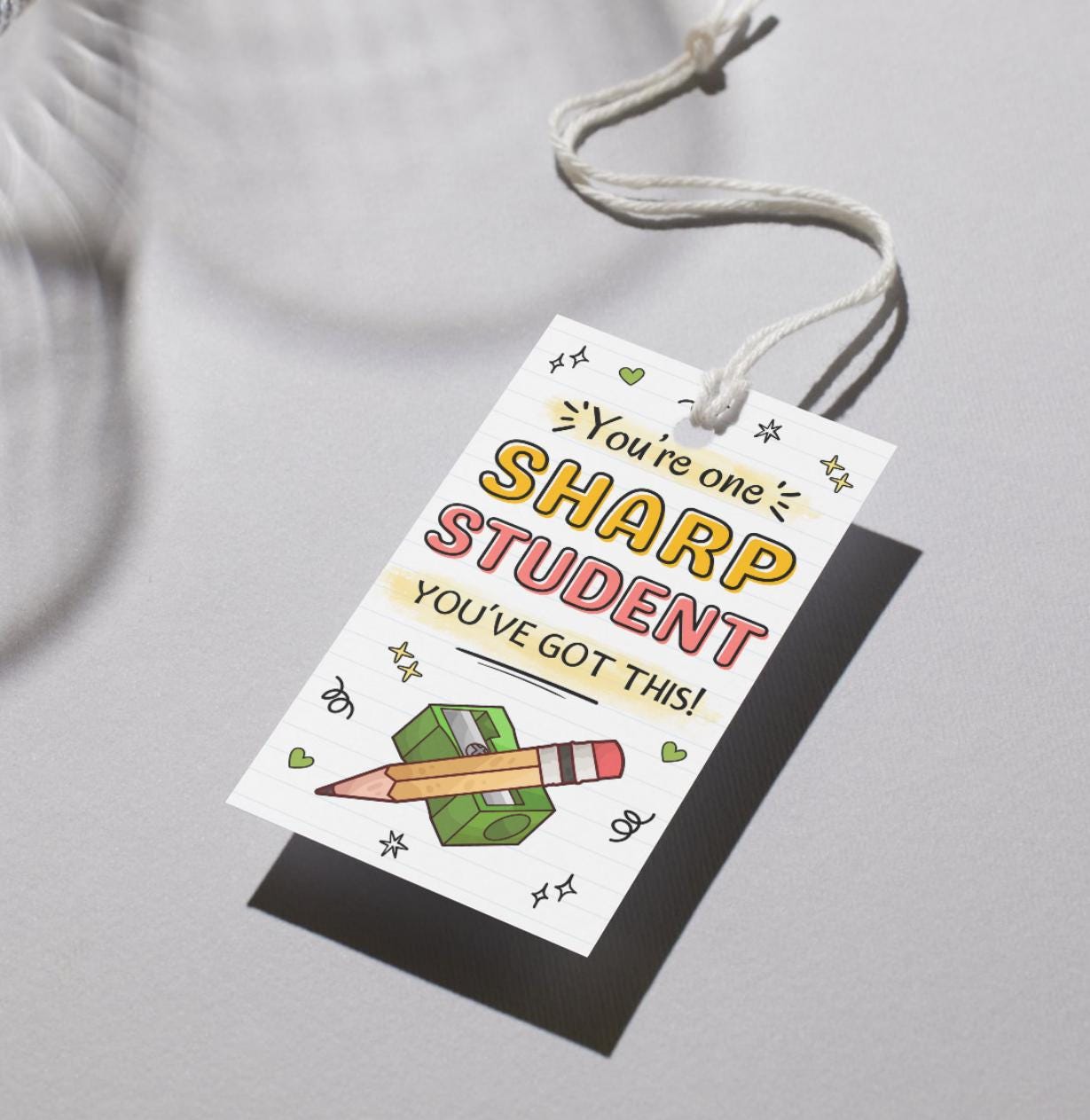 Printable Testing Day Pencil Gift Tag, You're One Sharp Student You've ...