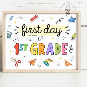 Printable 10"x8" First & Last Day of 1st Grade Signs | First Grade Back ...