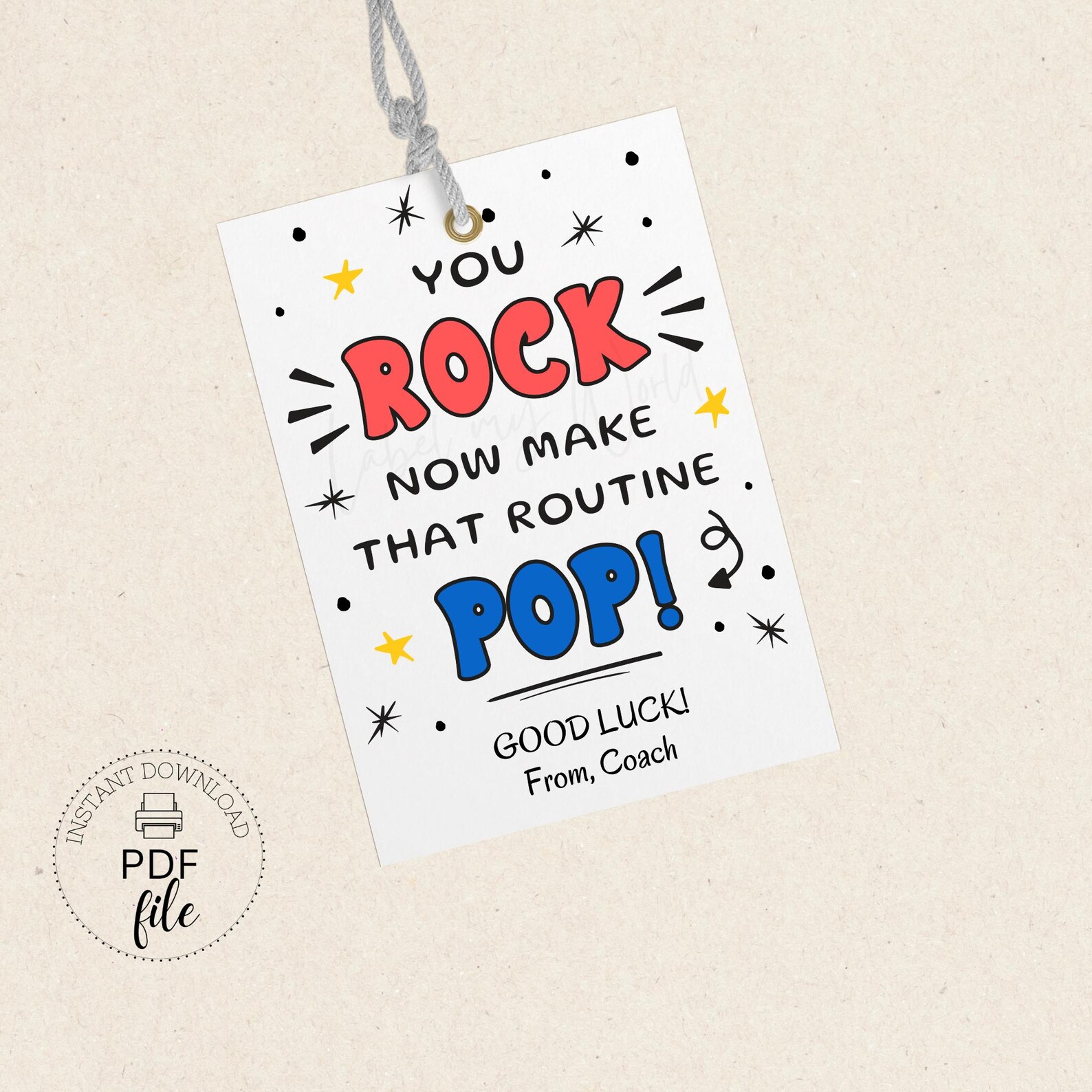 Printable You Rock Now Make That Routine Pop Gift Tag, Cheer Dance ...