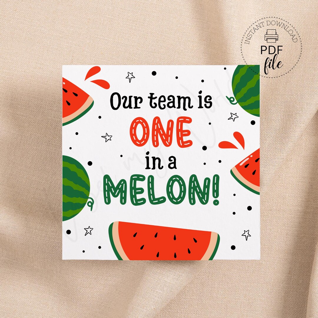 Printable Sports Team One in a Melon Treat Tag, Game Day Good Luck Gift ...
