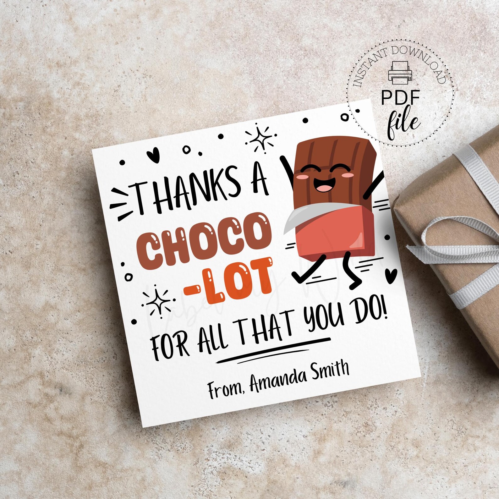 Printable Chocolate Gift Tags, Thanks a Choco-lot for All That You Do ...