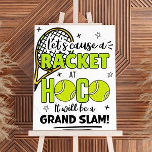 Printable Tennis Homecoming Proposal Sign | Let's Cause a Racket at ...
