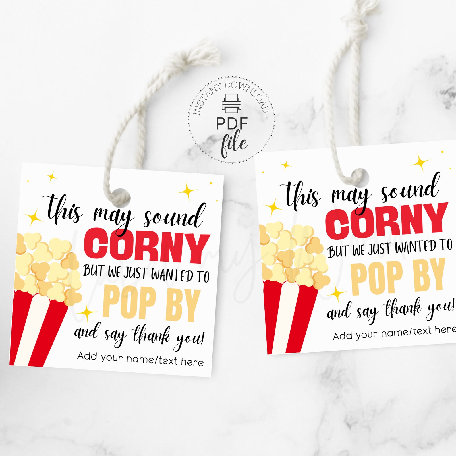 Popcorn Appreciation Gift Tag Printable This May Sound Corny Thank You ...