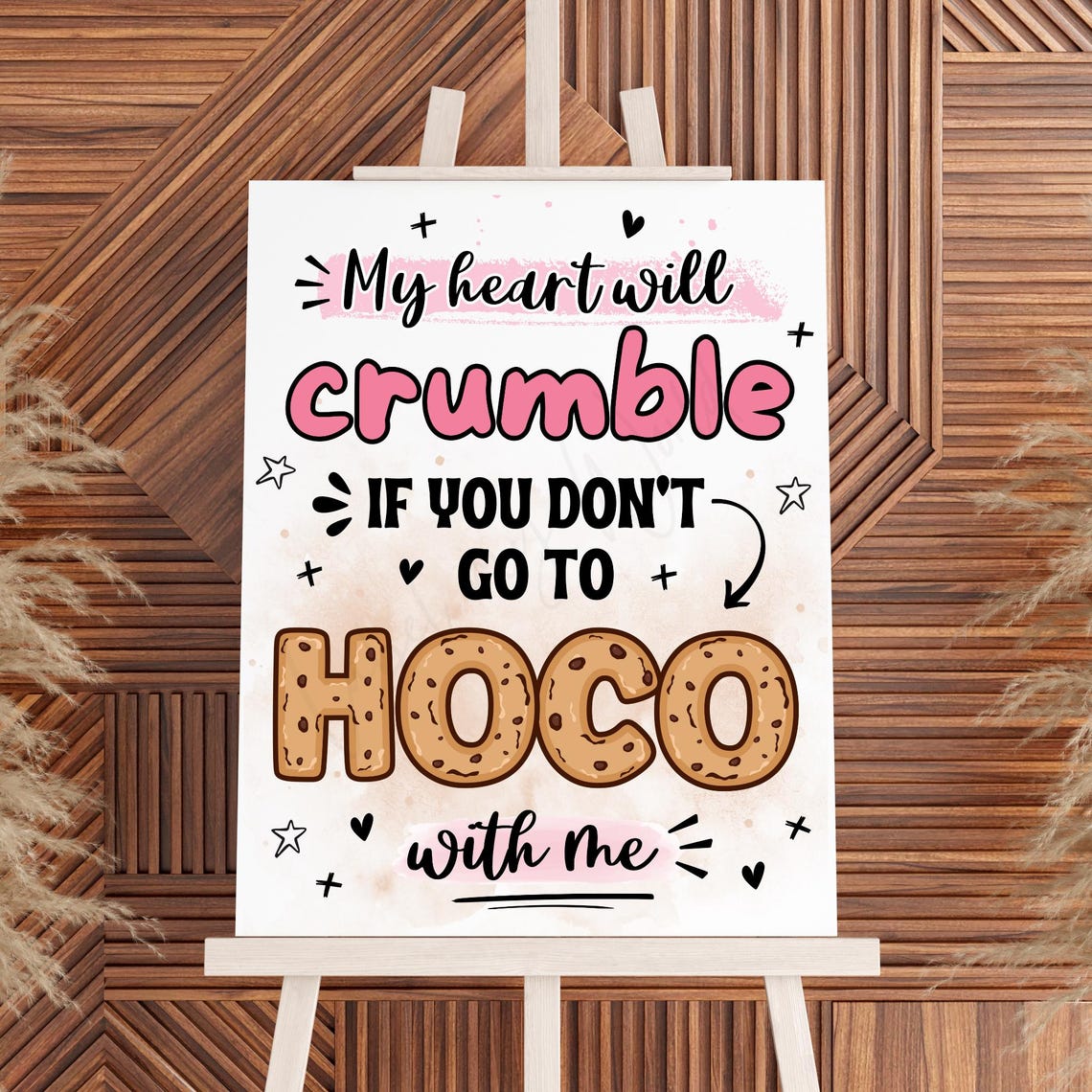 Printable Cookies Homecoming Proposal Sign, My Heart Will Crumble If ...