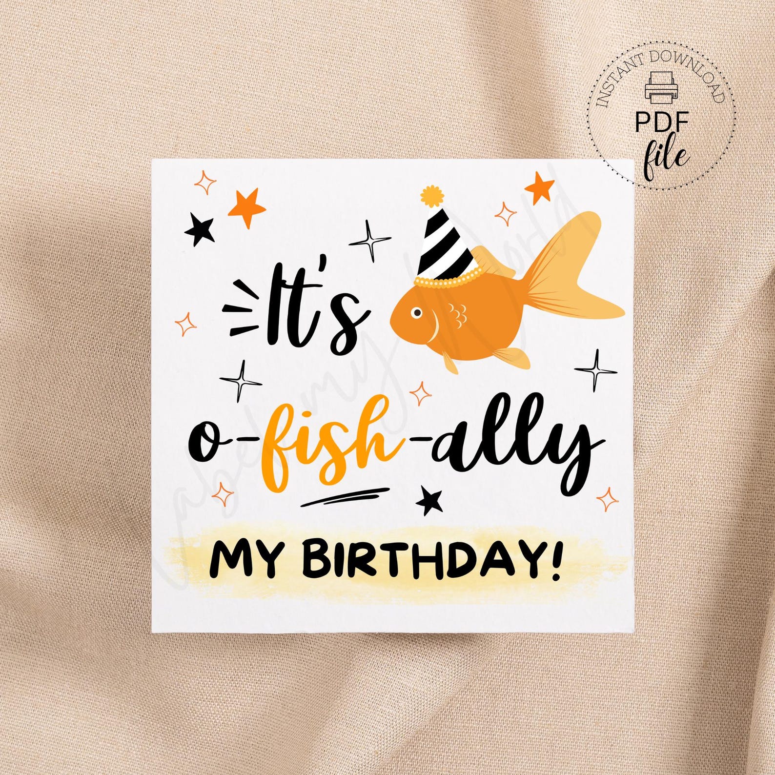 Printable Birthday Goldfish Gift Tags, Personalized It's O Fish Ally My ...