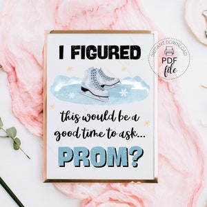 Printable Figure Skating Promposal Sign, I Figured This Would Be a Good ...