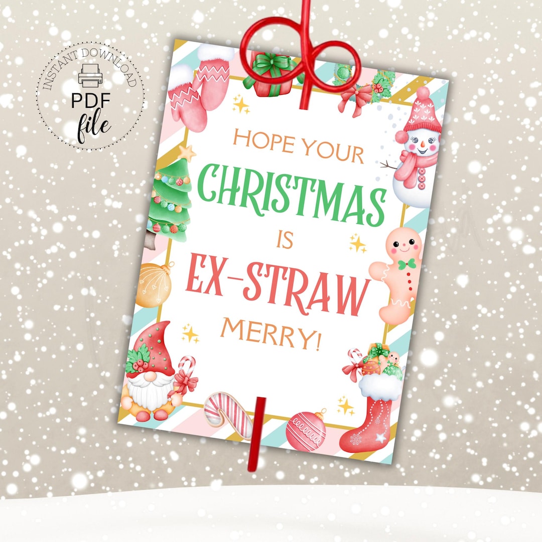 Printable Christmas Crazy Straw Holder Tags, Ex-straw Merry Favor Tags ...