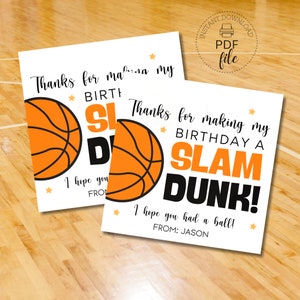 Printable Thanks for Making My Birthday a Slam Dunk Gift Tags ...