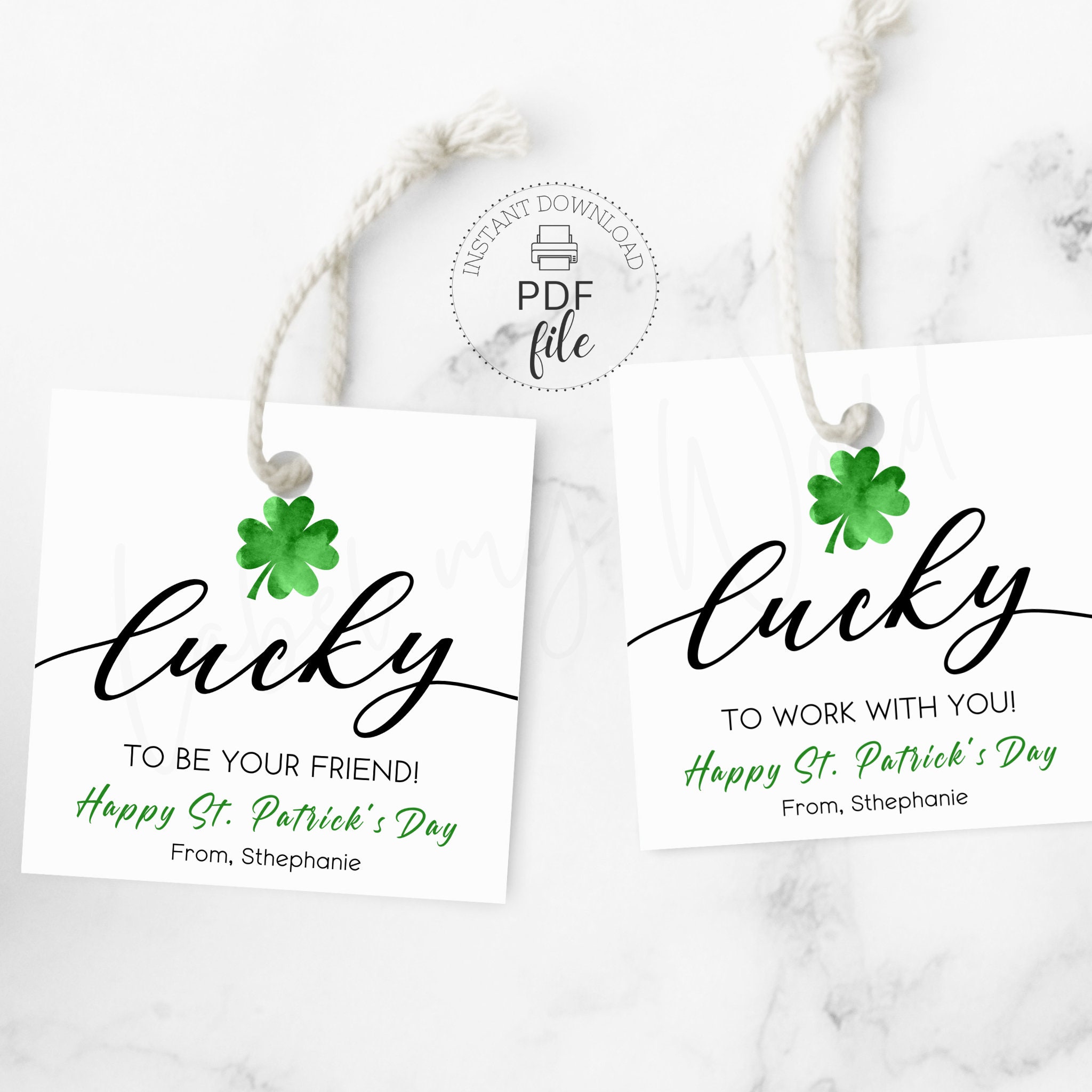 Printable Lucky Clover Gift Tags | Personalized Lucky to Work With You ...
