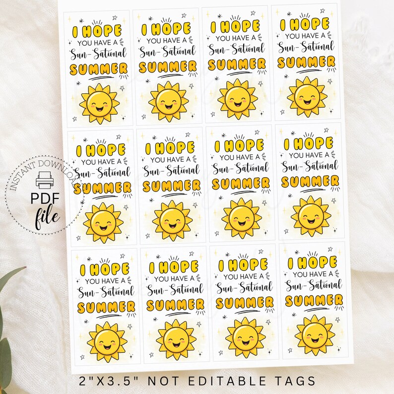 Printable Sun Sational Summer Tags, I Hope You Have a Sun-sational ...