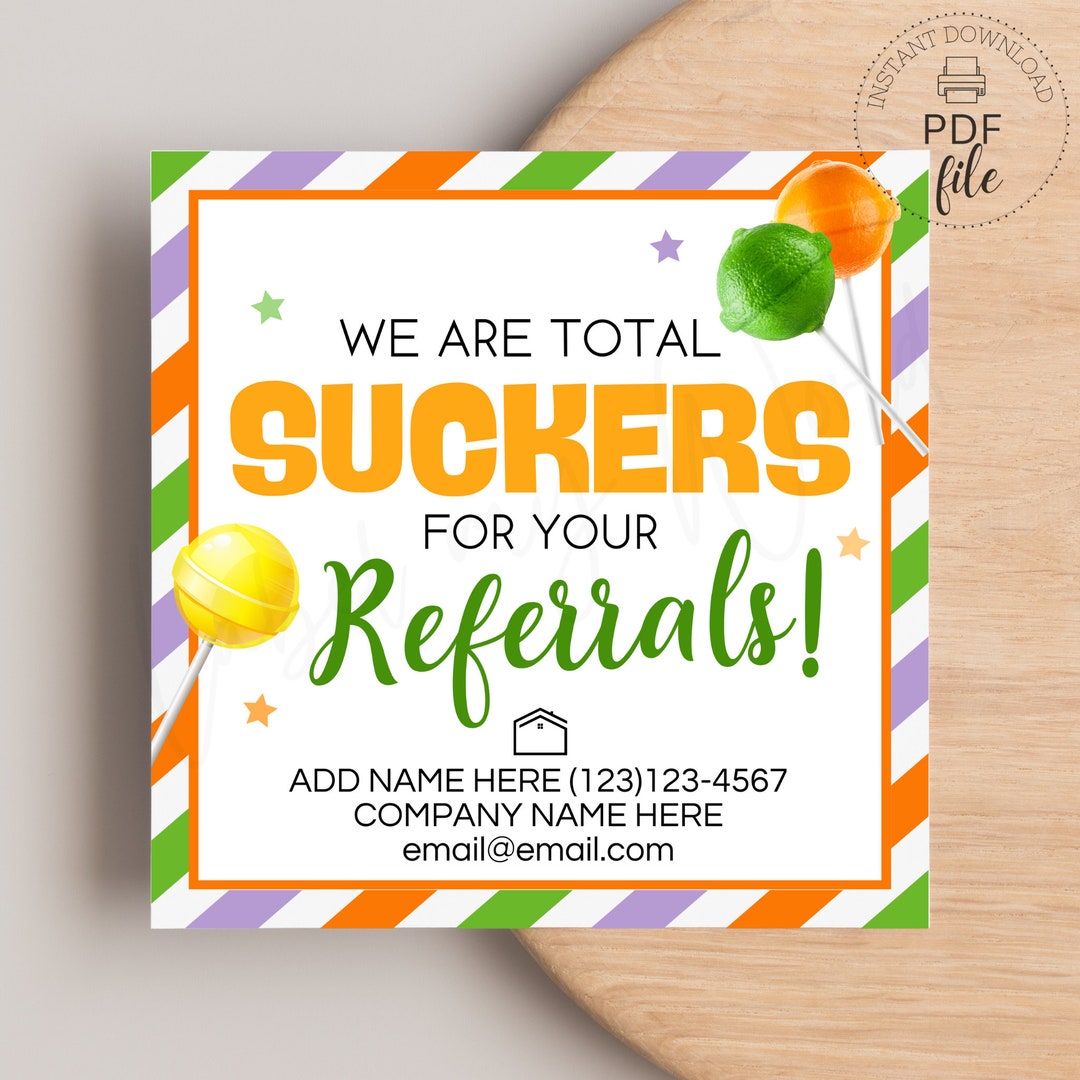 Candy Realtor Pop by Tags | We Are Total Suckers for Your Referrals Tag ...