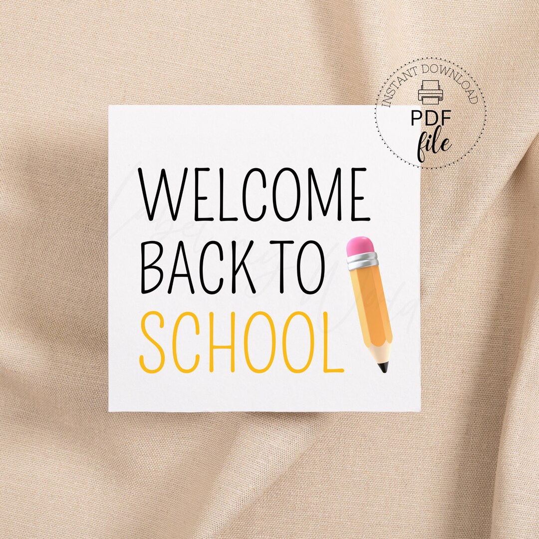 Printable Welcome Back to School Gift Tag, Teacher/classroom 2.5x2.5 ...