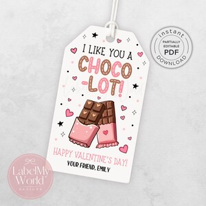 Chocolate Valentine Gift Tag, I Like You a Choco-lot Valentine's Day ...
