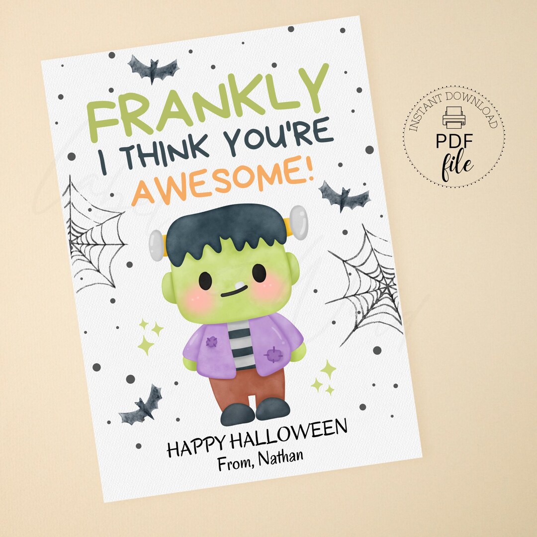 Printable Frankenstein Halloween Treat Tag, Personalized Frankly I ...