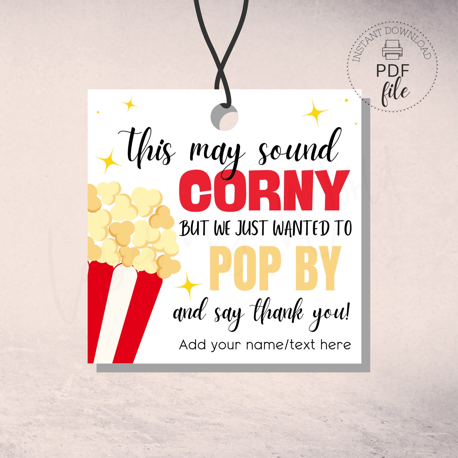 Popcorn Appreciation Gift Tag | Printable This May Sound Corny Thank ...