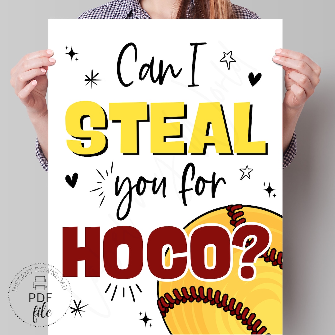 Printable Softball Homecoming Proposal Sign | Can I Steal You for HOCO ...