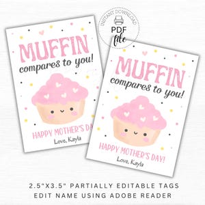 Printable Mother's Day Muffin Gift Tag, Muffin Compares to You ...