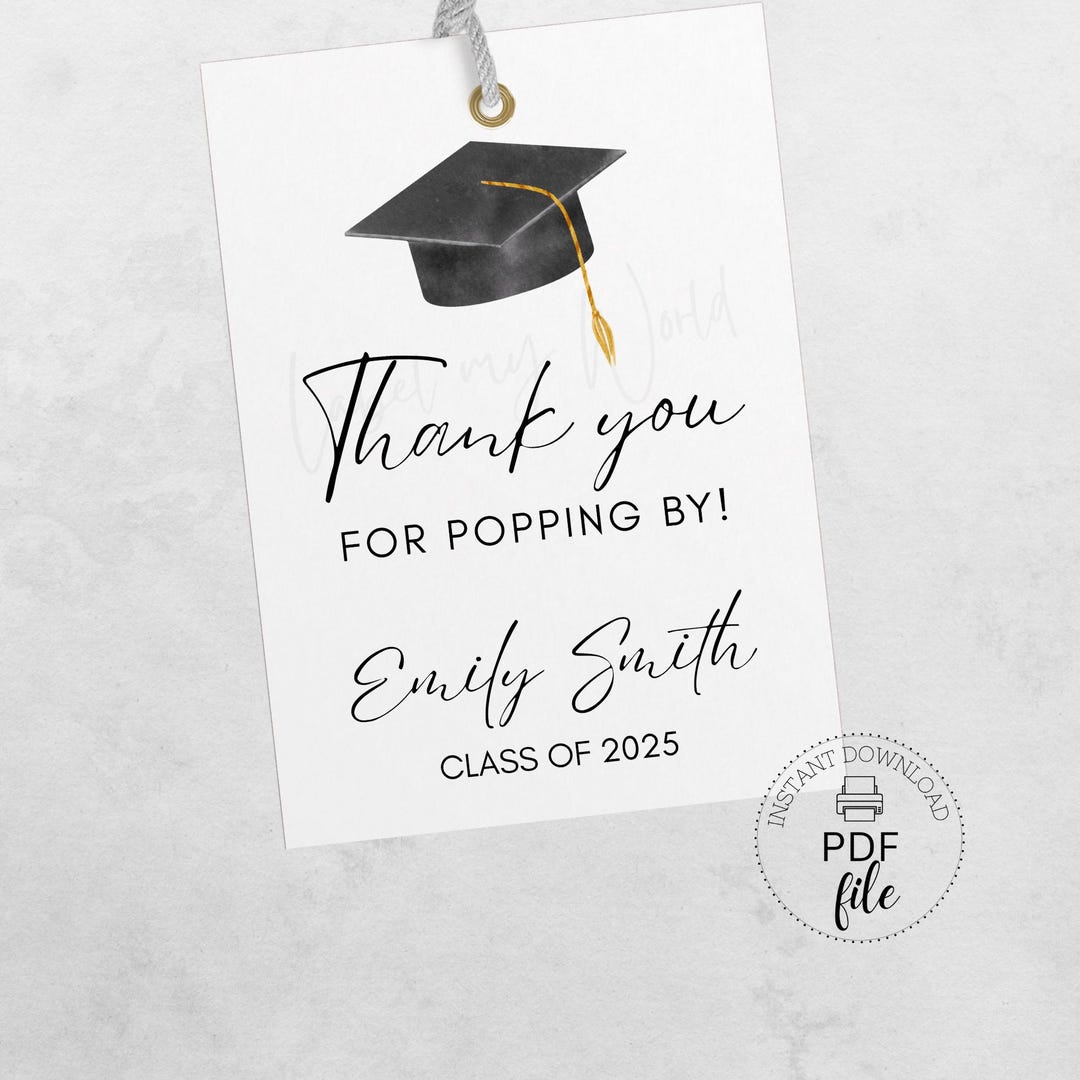 Printable Popcorn Graduation Party Favor Tag, Thank You for Popping by ...
