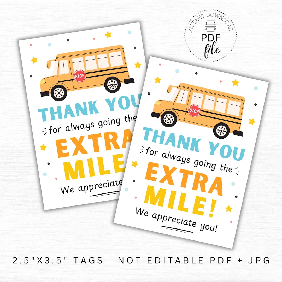 Printable School Bus Driver Appreciation Gift Tag, Thanks for Always ...