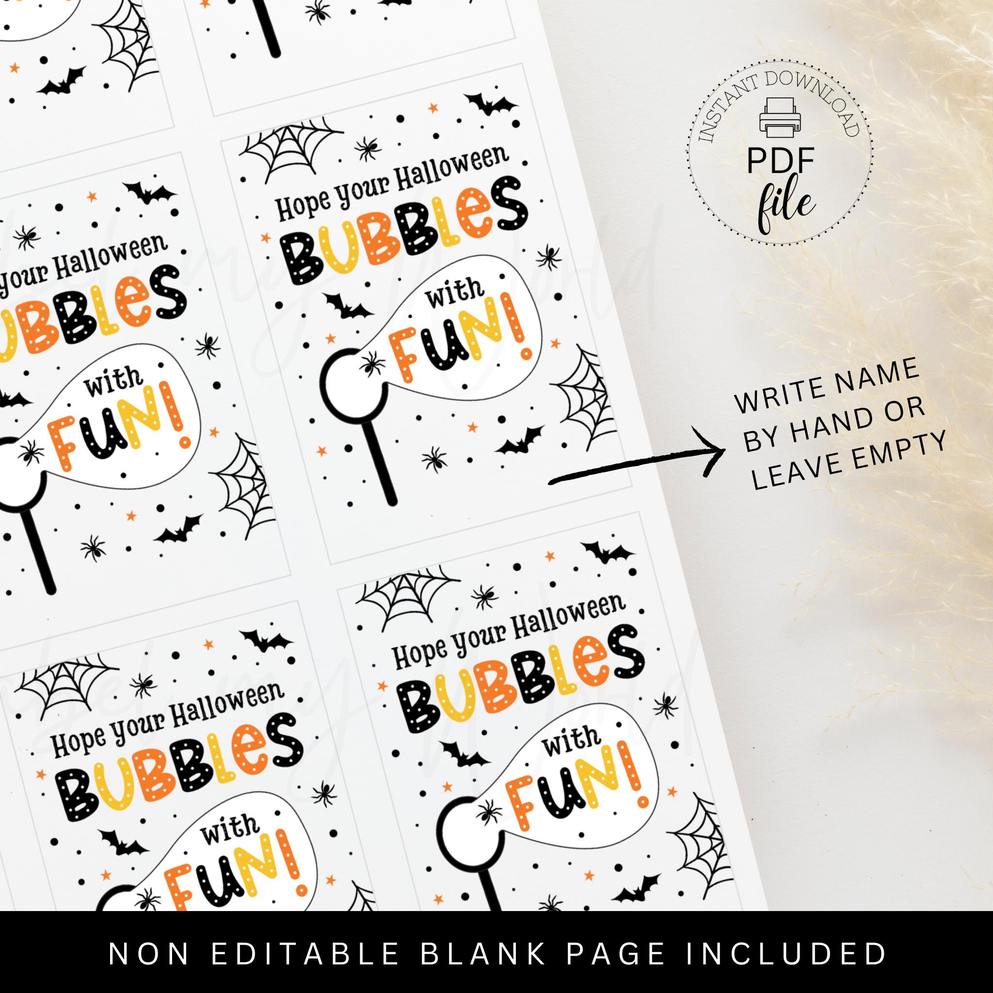 Printable Hope Your Halloween Bubbles With Fun Treat Tag, Personalized ...
