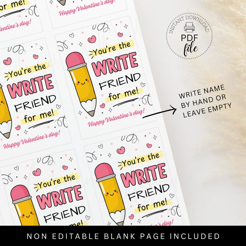 Printable Pencil Holder, You're the Write Friend for Me Happy Valentine ...