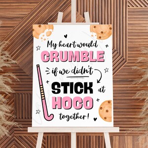 Printable Field Hockey & Cookies Proposal Sign, My Heart Would Crumble ...