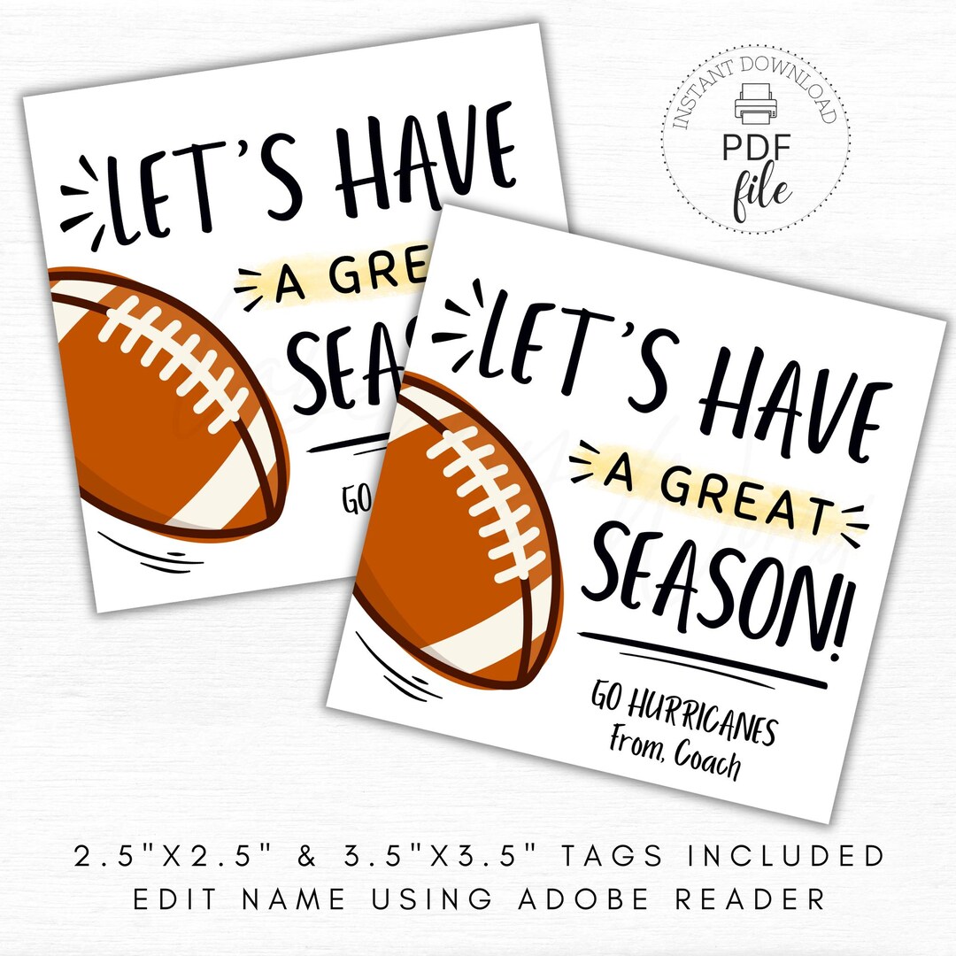 Printable Football Season Tag, Let's Have a Great Season Personalized 2 ...