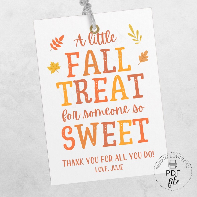Fall Appreciation Favor Tag, A Little Fall Treat for Someone so Sweet ...