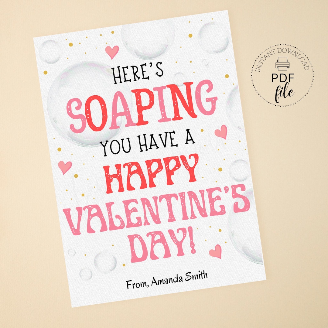 Printable Valentine Soap Gift Tag, Personalized Soaping You Have a ...