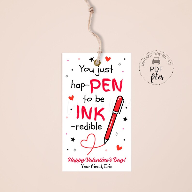 Printable Valentines Pen Gift Tag, Non-candy Personalized You Just Hap ...