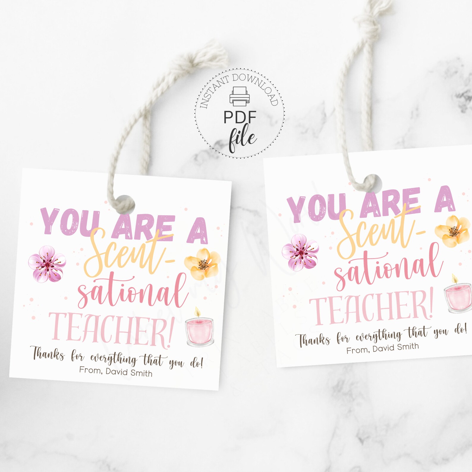 You Are a Scent-sational Teacher Gift Tag Printable Teacher ...