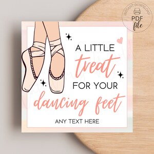 Printable Ballet Dancer Treat Tag, Personalized A Little Treat for Your ...