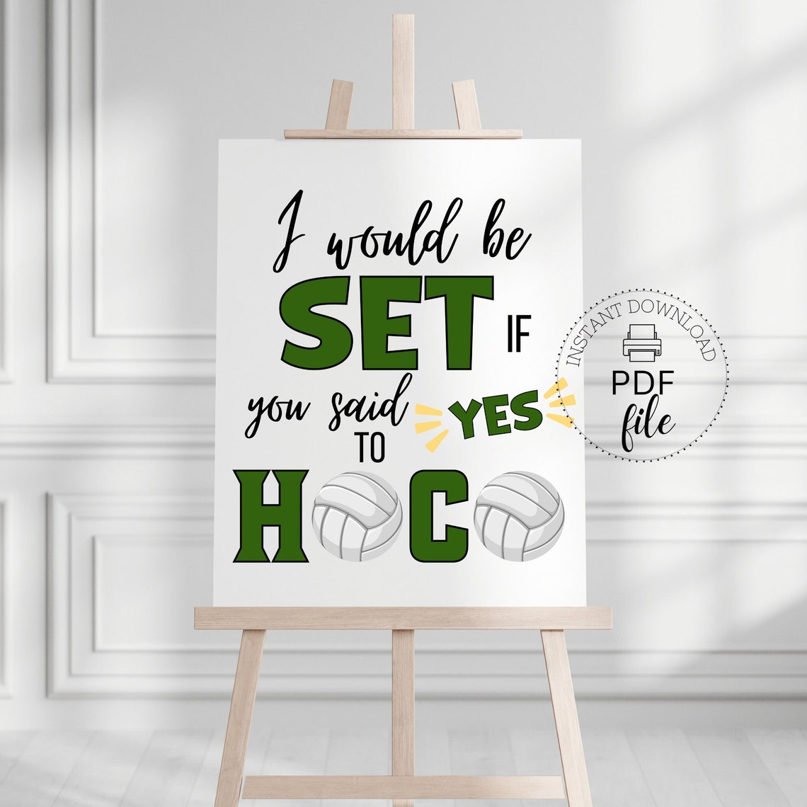 Volleyball HOCO Proposal Sign Printable I Would Be Set If You Said Yes ...