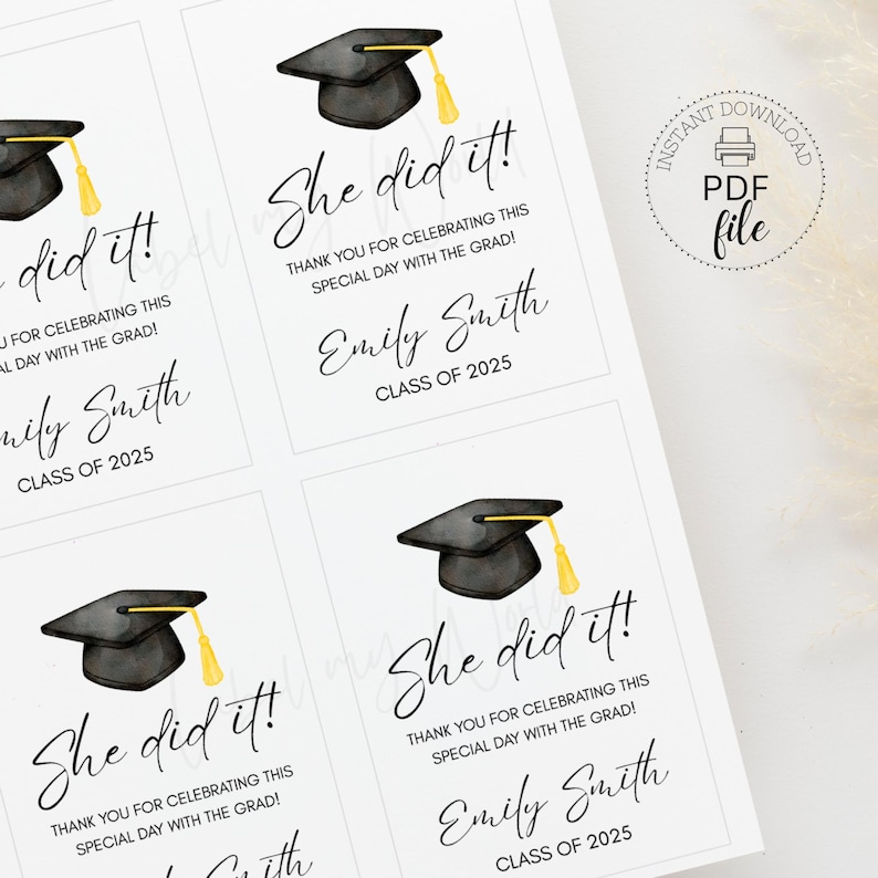 Printable Graduation Party Gift Tag, She/he Did It Thank You for Coming ...