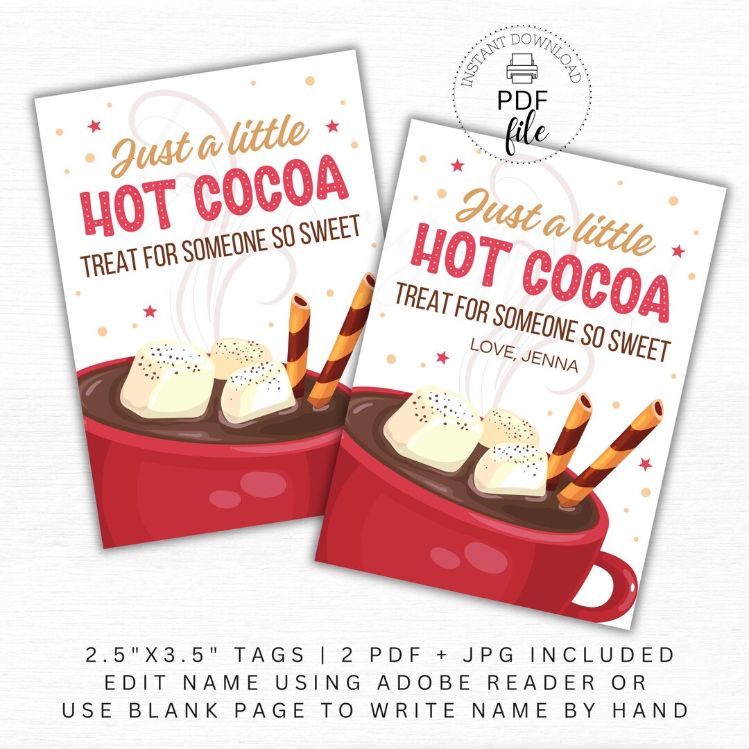 Printable Christmas Hot Chocolate Gift Tag, Personalized Just a Little ...