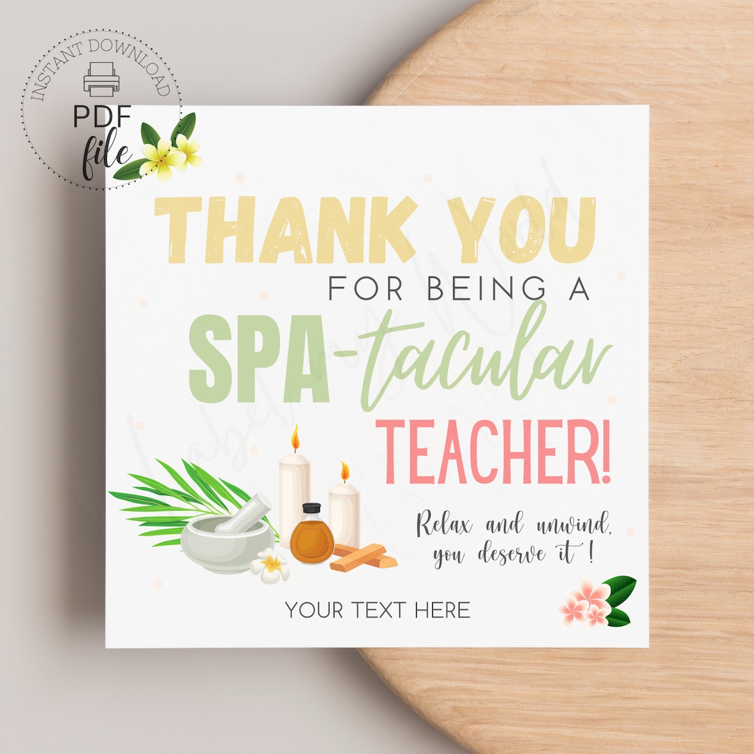 Thank You for Being a Spa-tacular Teacher Gift Tag Printable Teacher ...