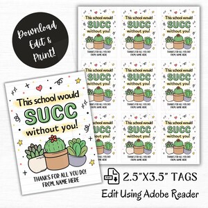 Printable Teacher Appreciation Succulent Tag, School Would Succ Without ...