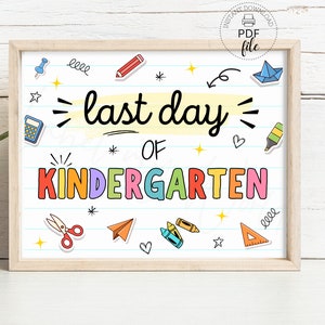 Printable 10"x8" First & Last Day of Kindergarten Signs | Kindergarten ...