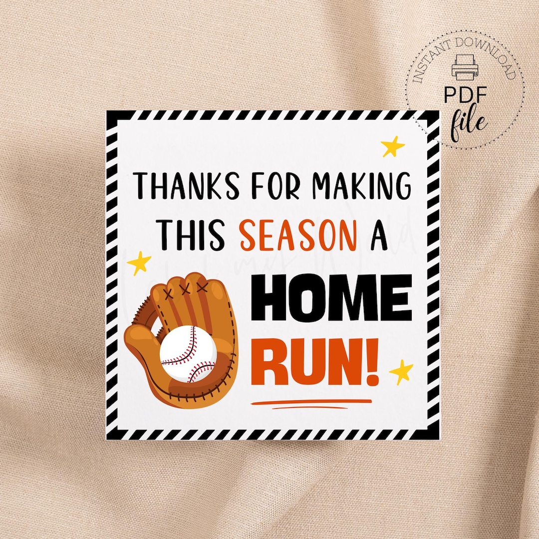Baseball End of Season Printable Gift Tag, Thanks for Making This ...