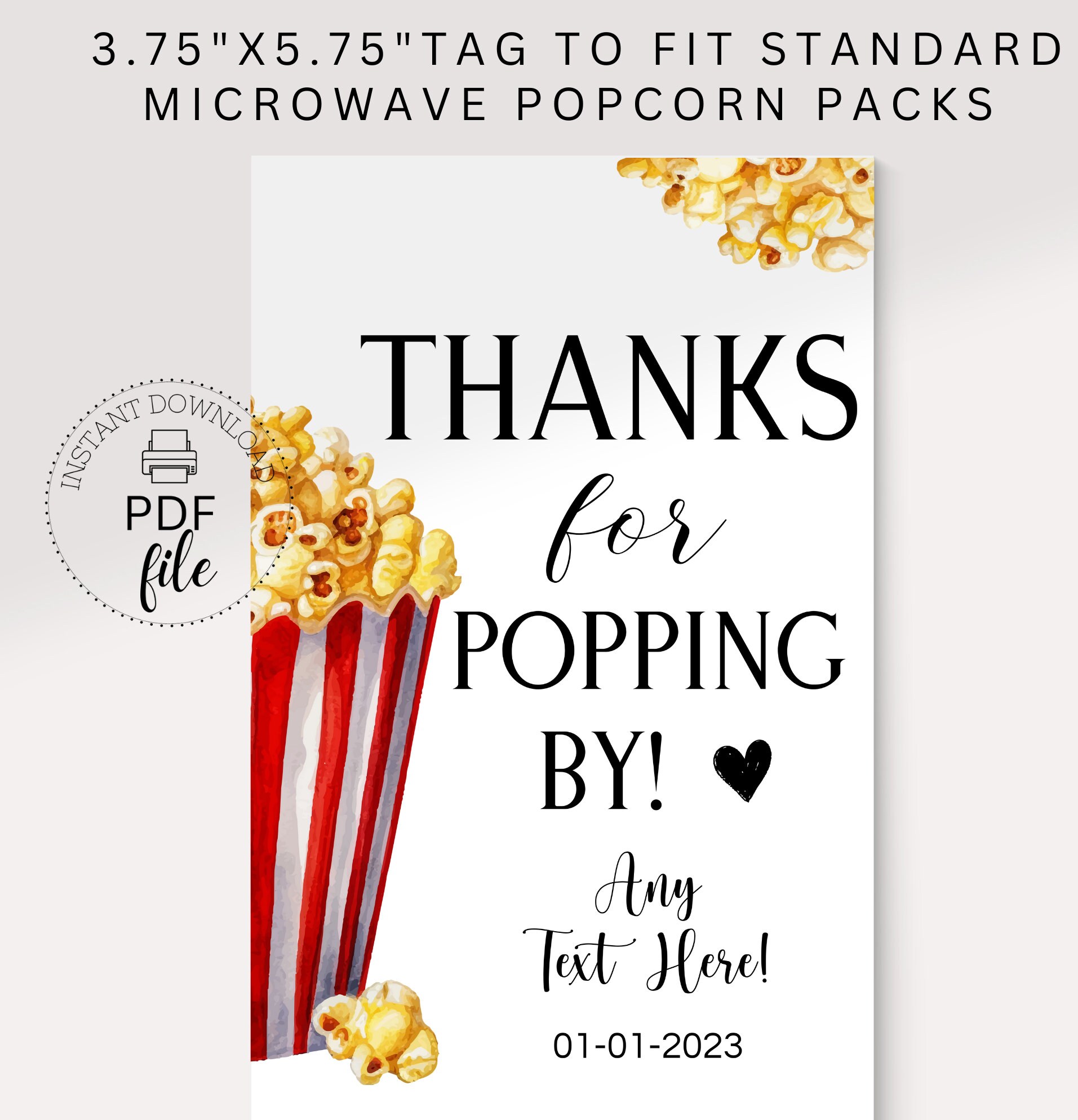 Microwave Popcorn Pack Tag | Printable Thanks for Popping By! Tag ...