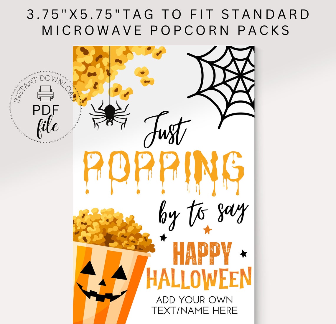Printable Just Popping by to Say Happy Halloween Popcorn Bag Tag ...