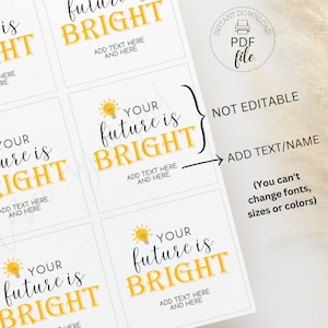 Your Future is Bright Gift Tag | Printable Graduation Party Favor Tag ...